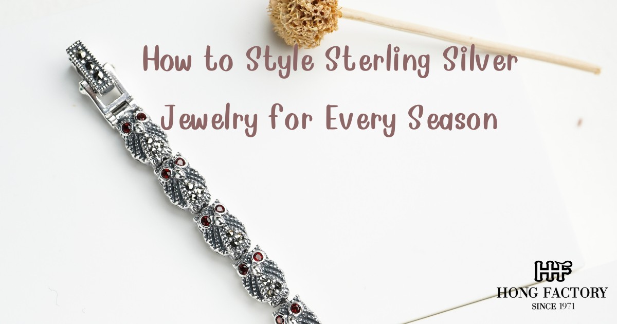 How to Style Sterling Silver Jewelry for Every Season - kyochonth.com